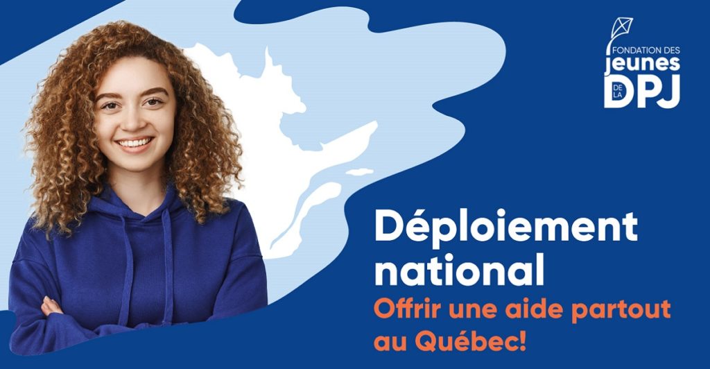 Offrir les mêmes chances à tous les jeunes de la DPJ au Québec ...